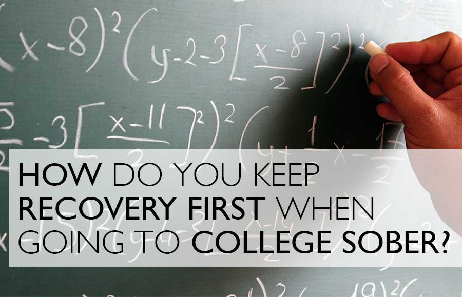 Going to College Sober | New Life House